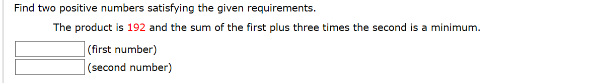 Solved Find two positive numbers satisfying the given | Chegg.com