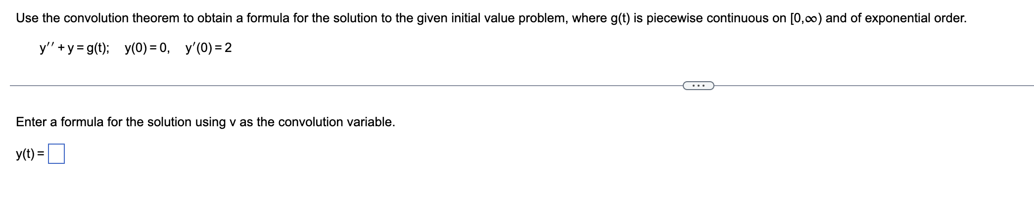 Solved Use the convolution theorem to obtain a formula for | Chegg.com