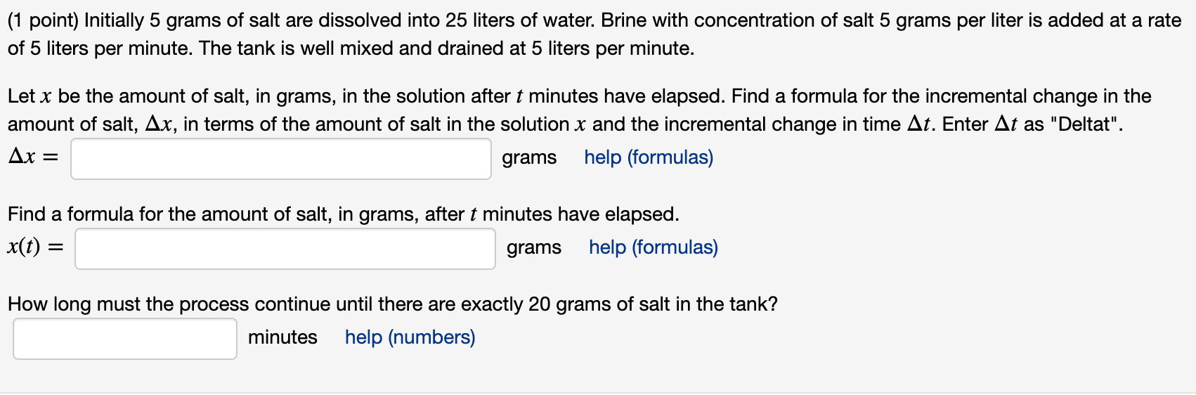 Solved (1 point) Initially 5 grams of salt are dissolved | Chegg.com