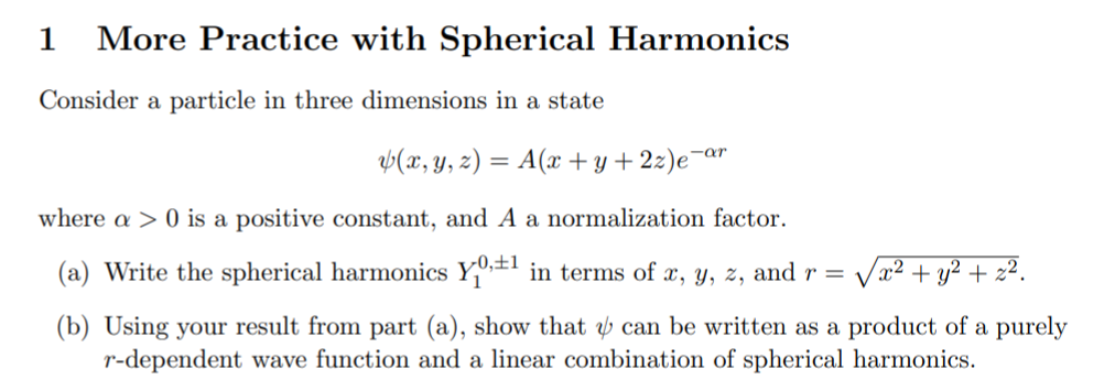 Solved 1 More Practice with Spherical Harmonics Consider a | Chegg.com