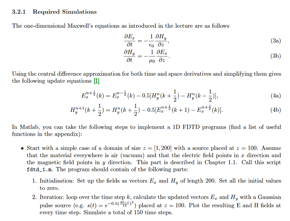 3.2.1 Required Simulations The one-dimensional | Chegg.com
