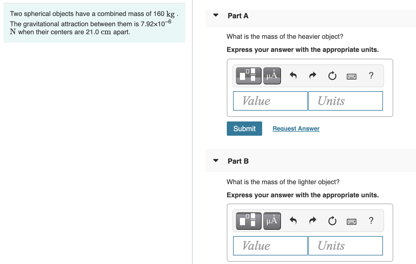 Solved Part A Two spherical objects have a combined mass of | Chegg.com