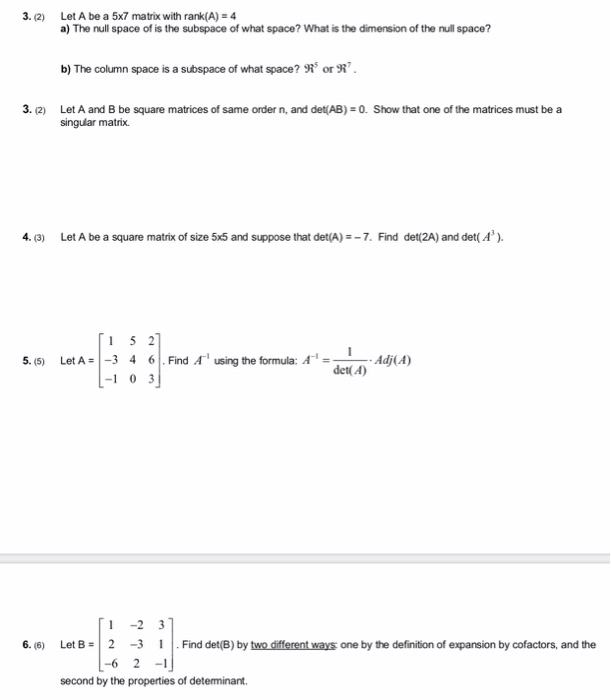Solved 3.(2) Let A be a 5x7 matrix with rank(A) a) The null | Chegg.com