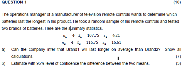 Solved QUESTION 1The operations manager of ﻿a manufacturer | Chegg.com