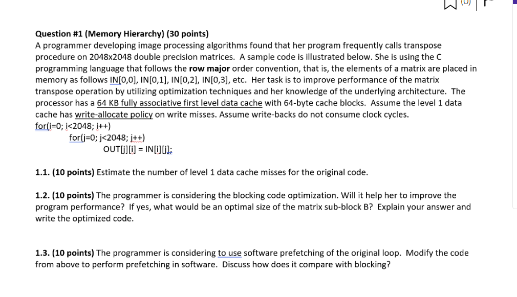 Solved Question \#1 (Memory Hierarchy) (30 points) A | Chegg.com