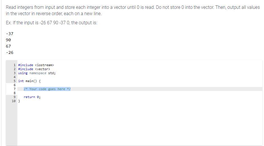 Solved Read integers from input and store each integer into | Chegg.com