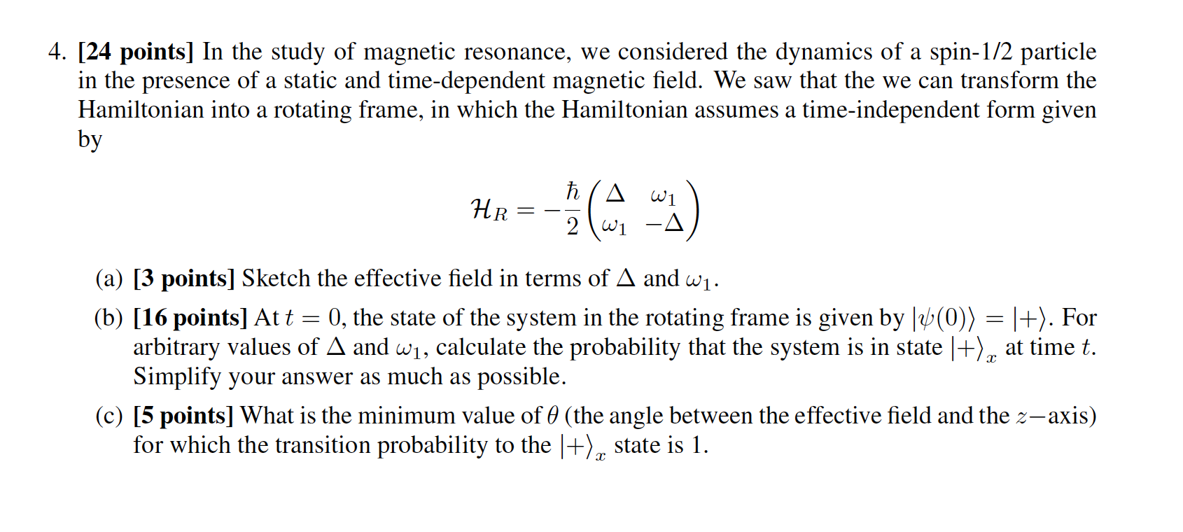 Solved 4. [24 points] In the study of magnetic resonance, we | Chegg.com