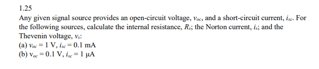 Solved Any given signal source provides an open-circuit | Chegg.com
