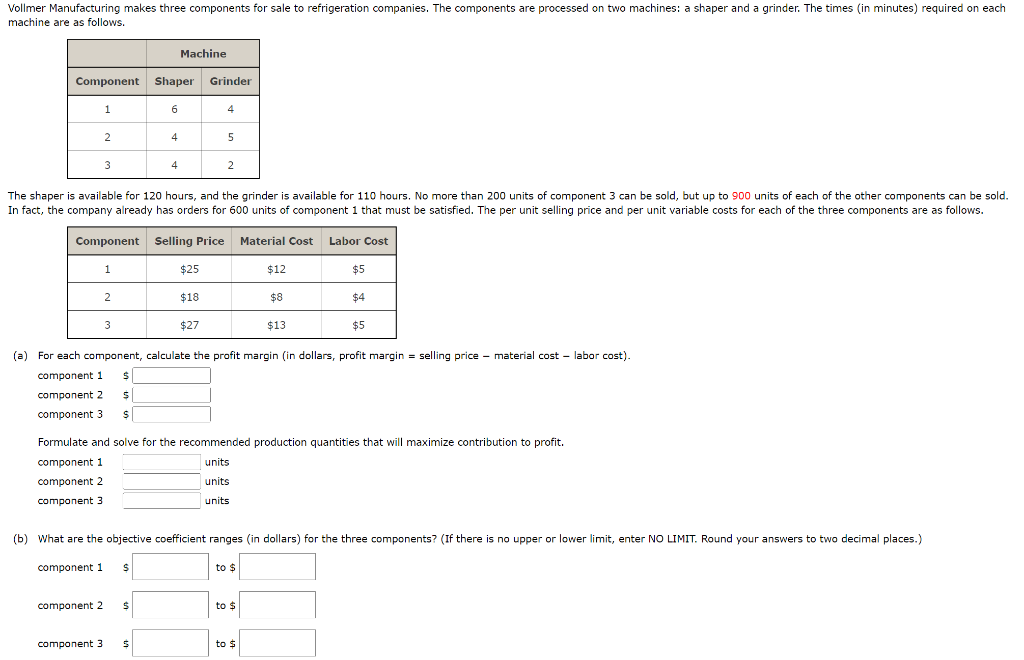 Solved A For Each Component Calculate The Profit Margin 