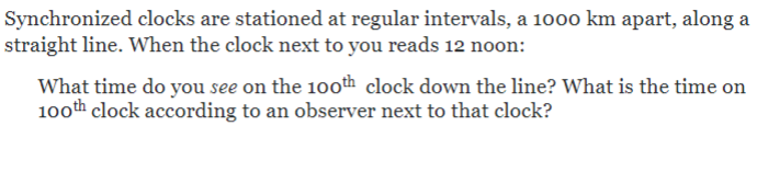 Solved Synchronized clocks are stationed at regular | Chegg.com