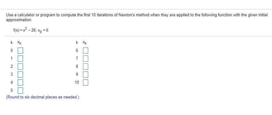 Solved Use A Calculator Or Program To Compute The First 10