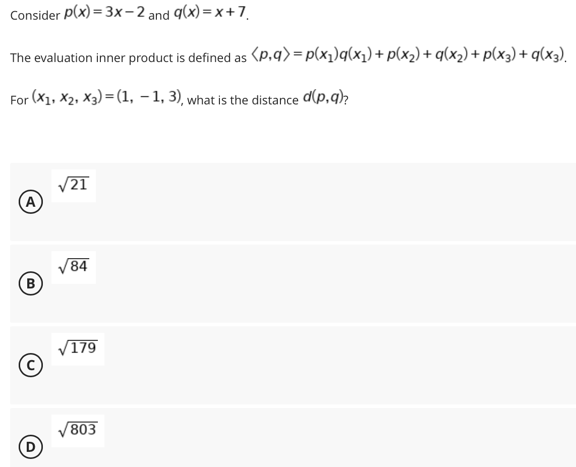 Solved p(x) = 3x-2 and q(x)=x+7. The evaluation inner | Chegg.com
