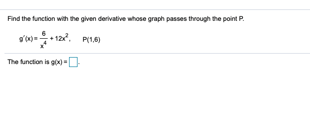 Solved Find the function with the given derivative whose | Chegg.com