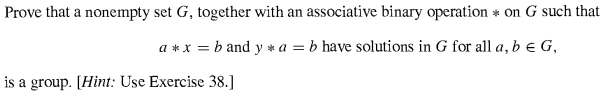 Solved Prove that a nonempty set G, together with an | Chegg.com