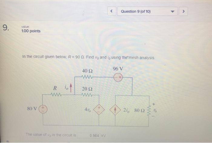 Solved Question 9 (of 10) 9. 100 points value 90 . Find vo | Chegg.com