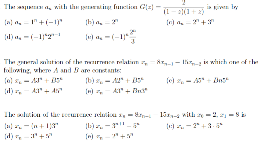 Solved The general solution of the recurrence relation | Chegg.com