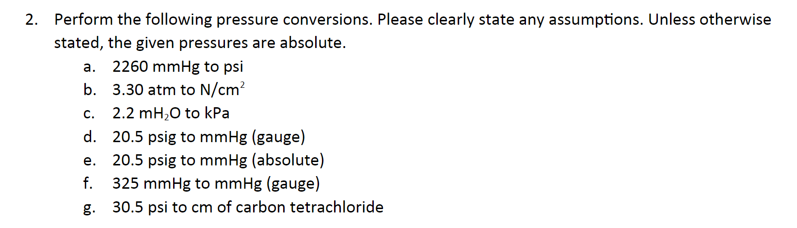 Solved a. 2. Perform the following pressure conversions. | Chegg.com