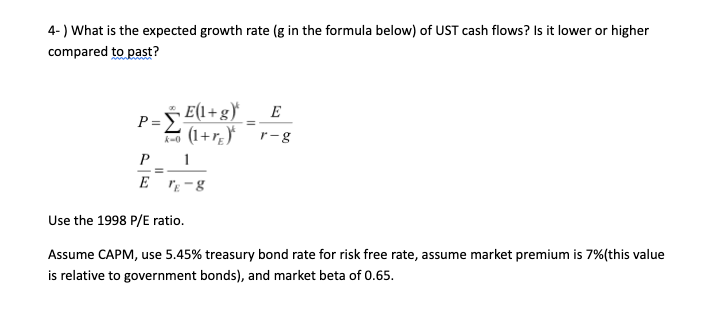 Solved 4-) What is the expected growth rate (g in the | Chegg.com
