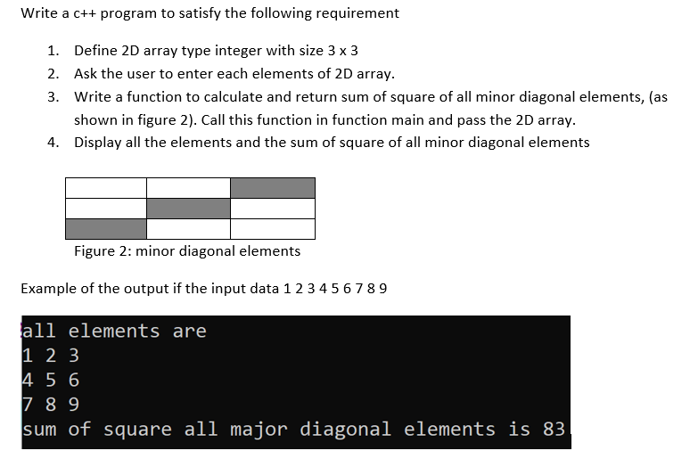 Solved Write a c++ program to satisfy the following | Chegg.com