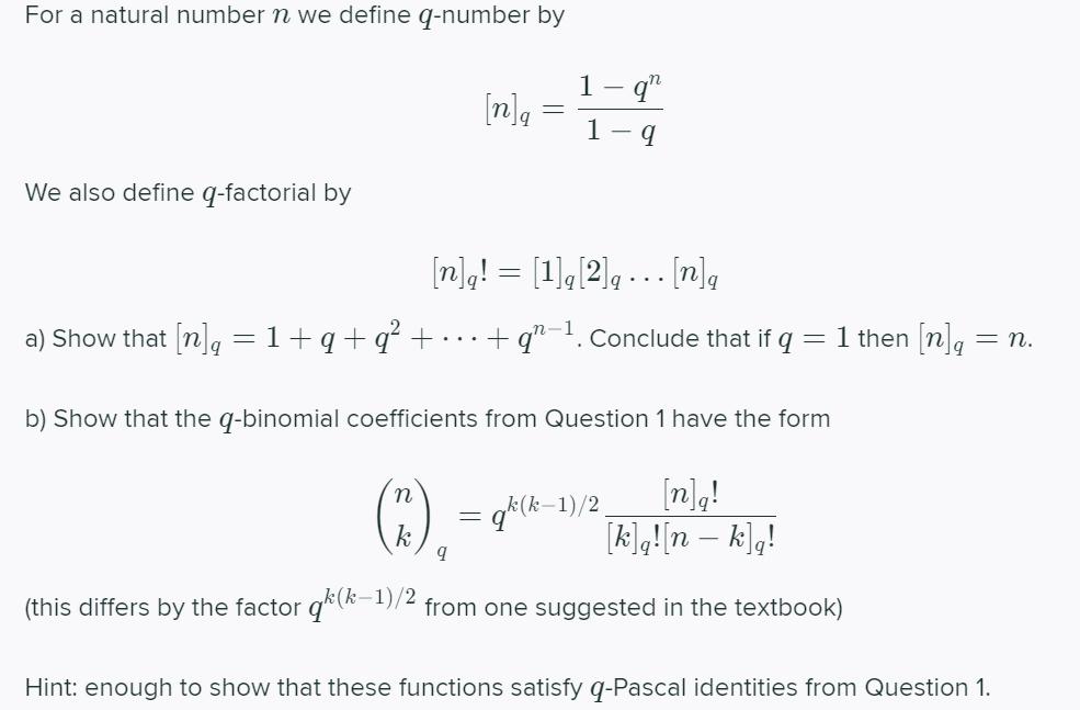 Solved For a natural number n we define q-number by 1-q" | Chegg.com