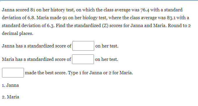 Solved Janna scored 81 on her history test, on which the | Chegg.com
