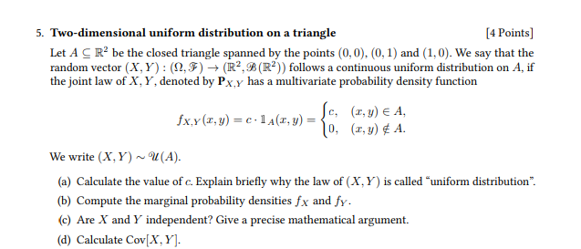 Solved Two-dimensional uniform distribution on a triangle [4 | Chegg.com