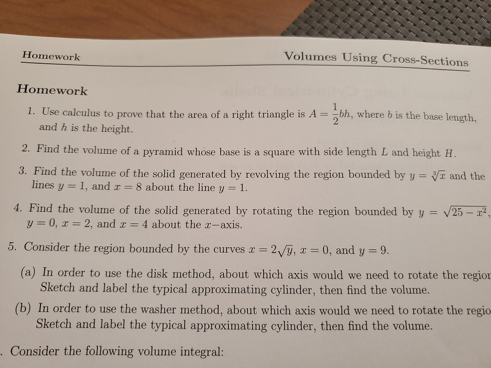 Solved Homework Volumes Using Cross-Sections Homework -oh, | Chegg.com
