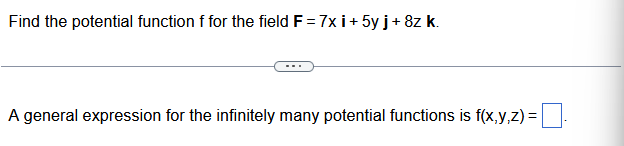 Solved Find the potential function f ﻿for the field | Chegg.com