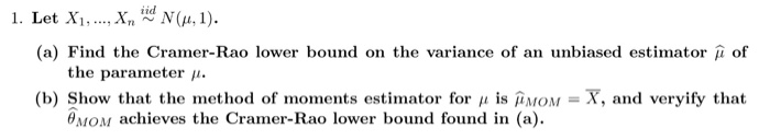Solved (a) Find the Cramer-Rao lower bound on the variance | Chegg.com