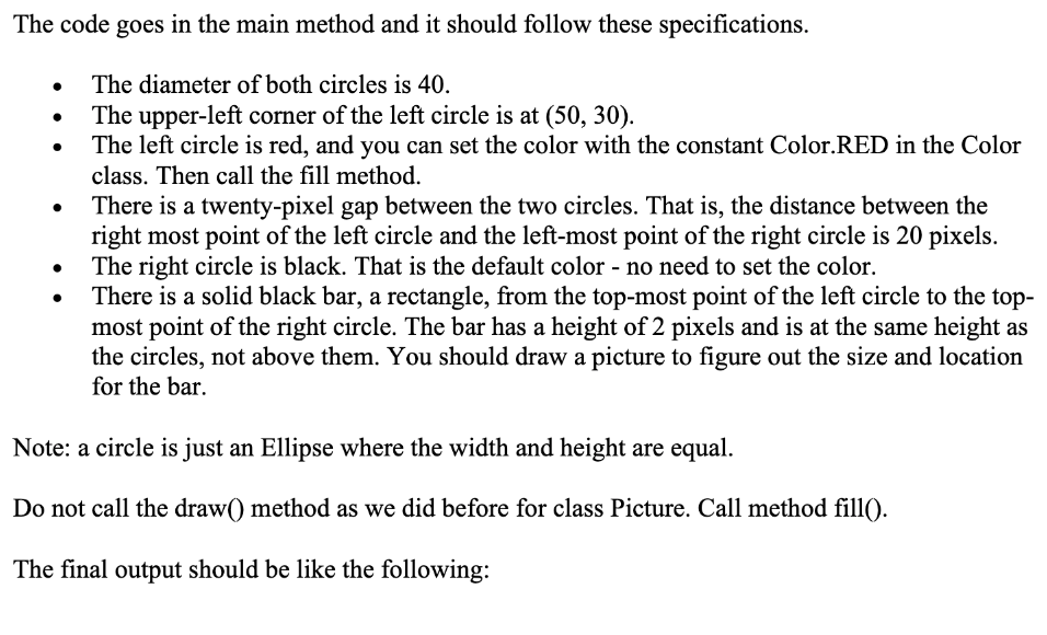 The code goes in the main method and it should follow | Chegg.com
