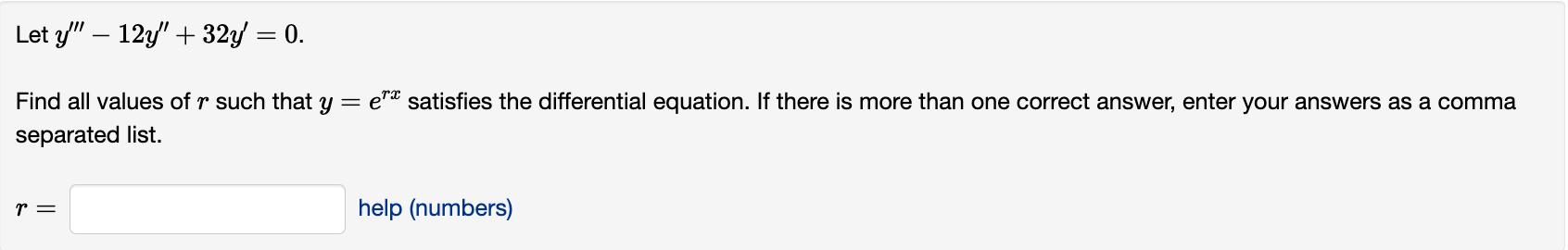 Solved Let y′′′−12y′′+32y′=0. Find all values of r such that | Chegg.com