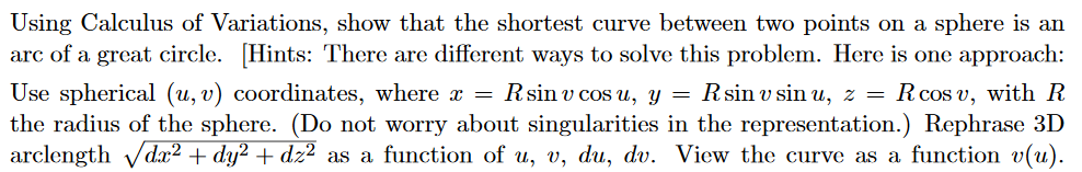 Solved Using Calculus of Variations, show that the shortest | Chegg.com