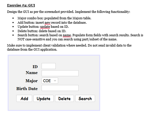 Solved Exercise #2: GUI Design the GUI as per the screenshot | Chegg.com