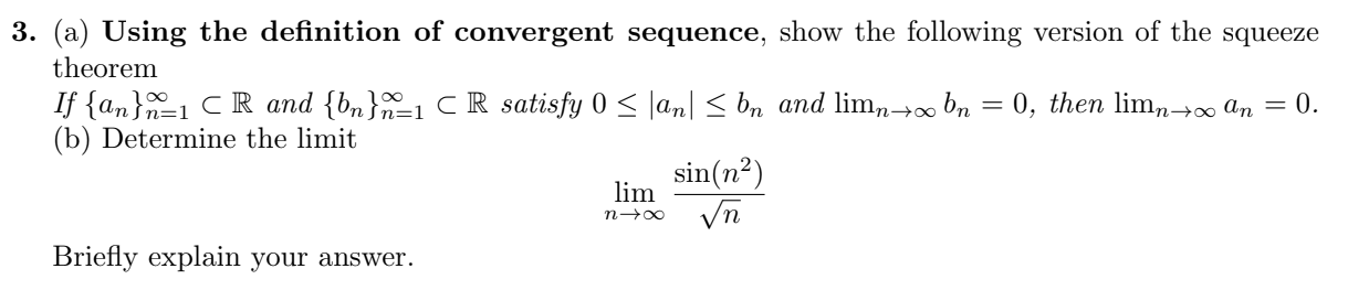 Solved 3. (a) Using the definition of convergent sequence, | Chegg.com