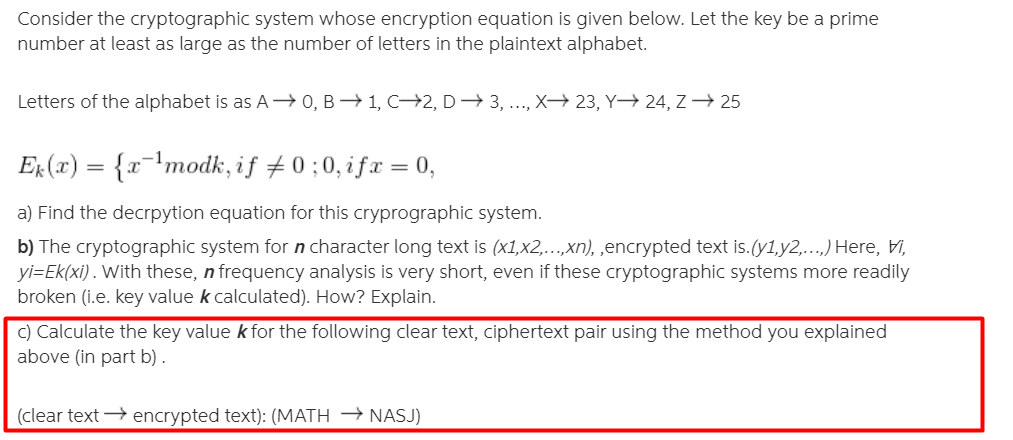 Solved Calculate the key value k for the following | Chegg.com