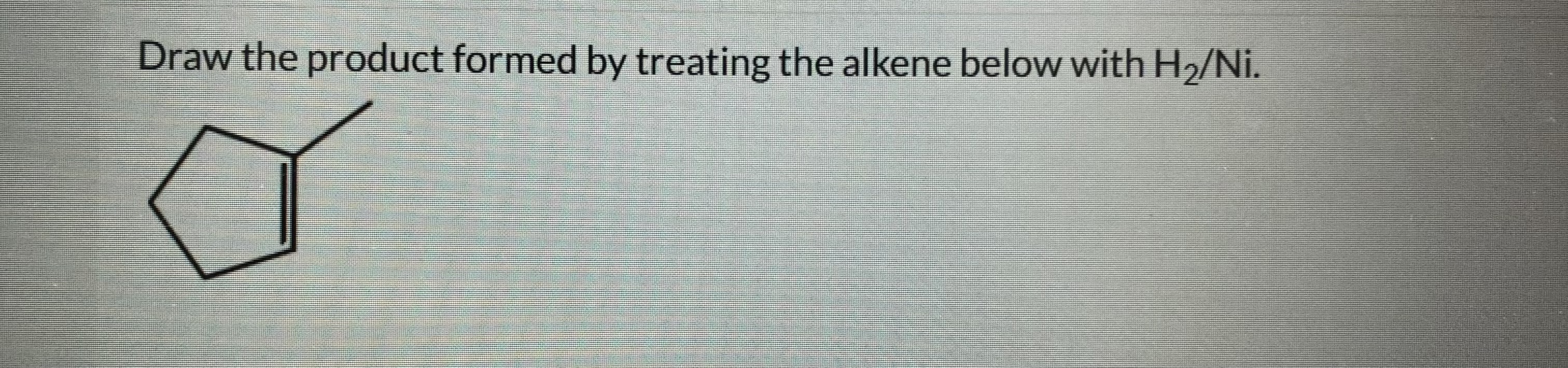 Solved Draw the product formed by treating the alkene below | Chegg.com