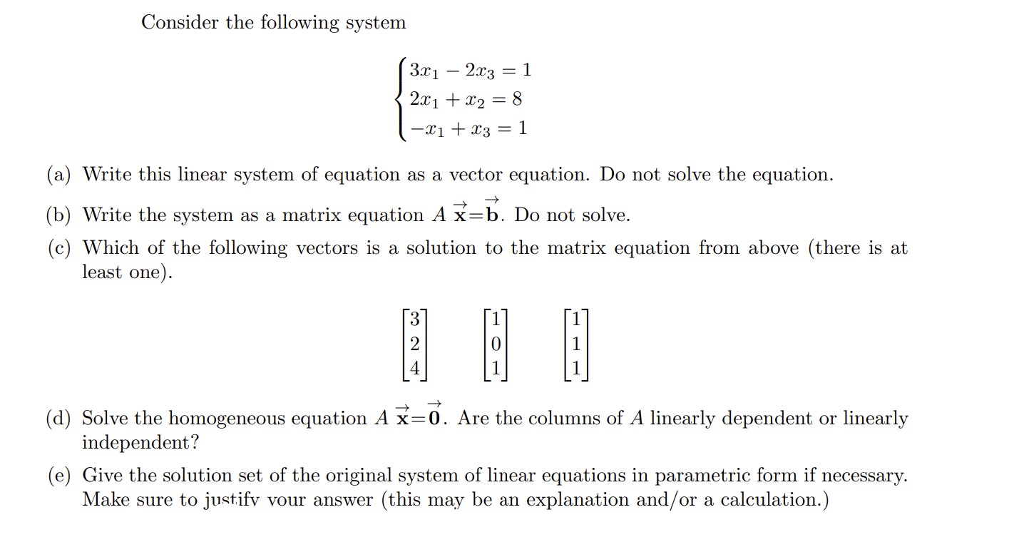Solved Consider the following system | Chegg.com