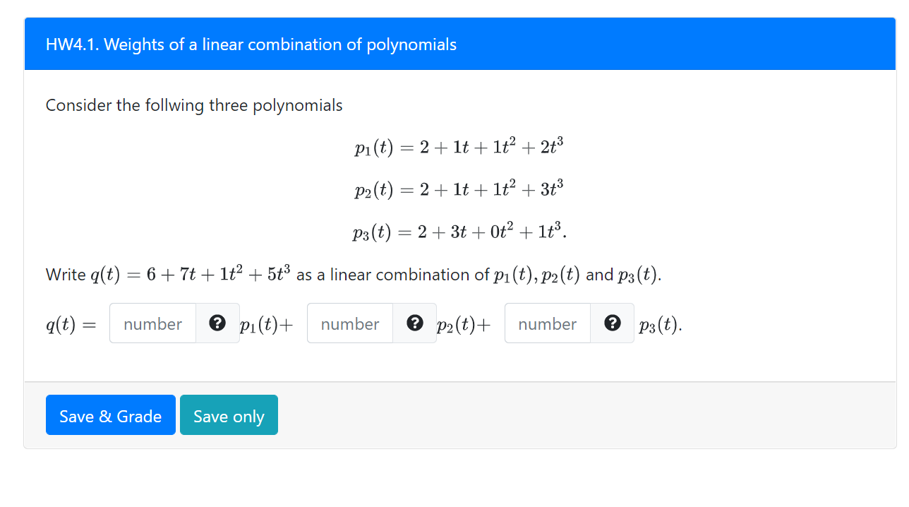 Solved HW4.1. Weights of a linear combination of polynomials | Chegg.com