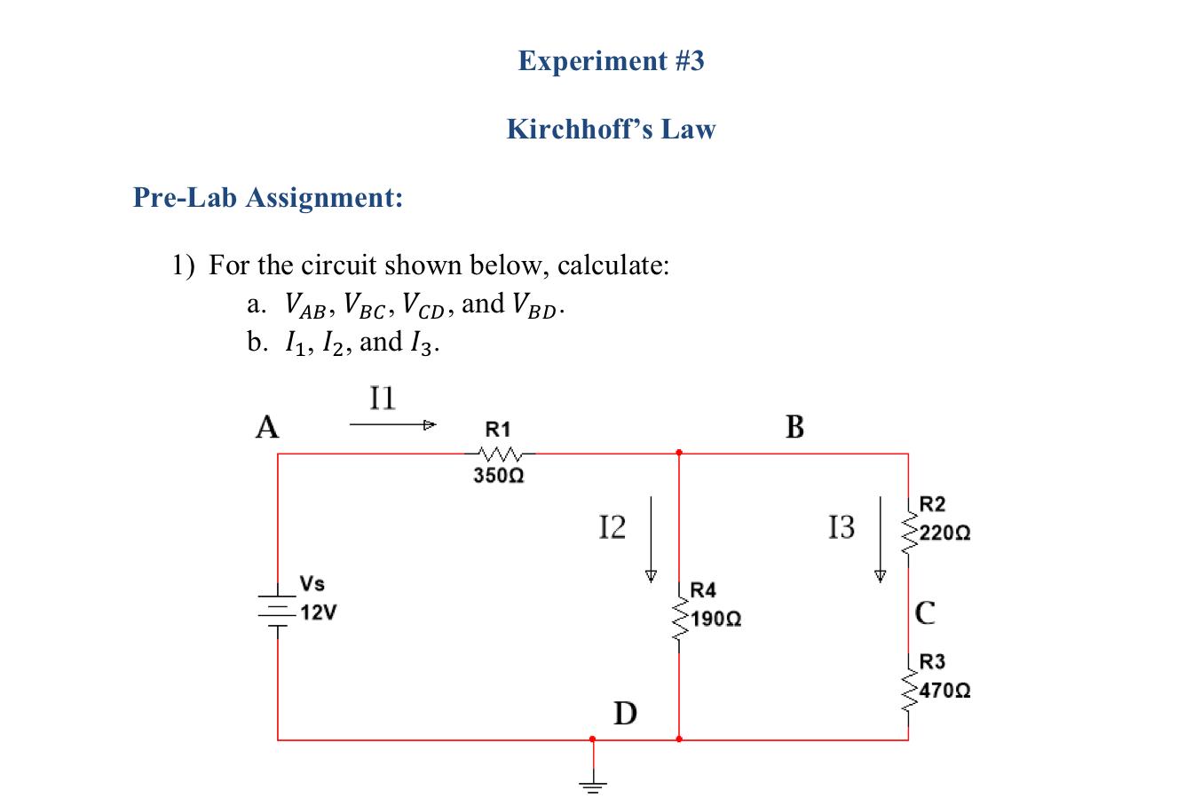 Solved Pre-Lab Assignment: 1) For the circuit shown below, | Chegg.com