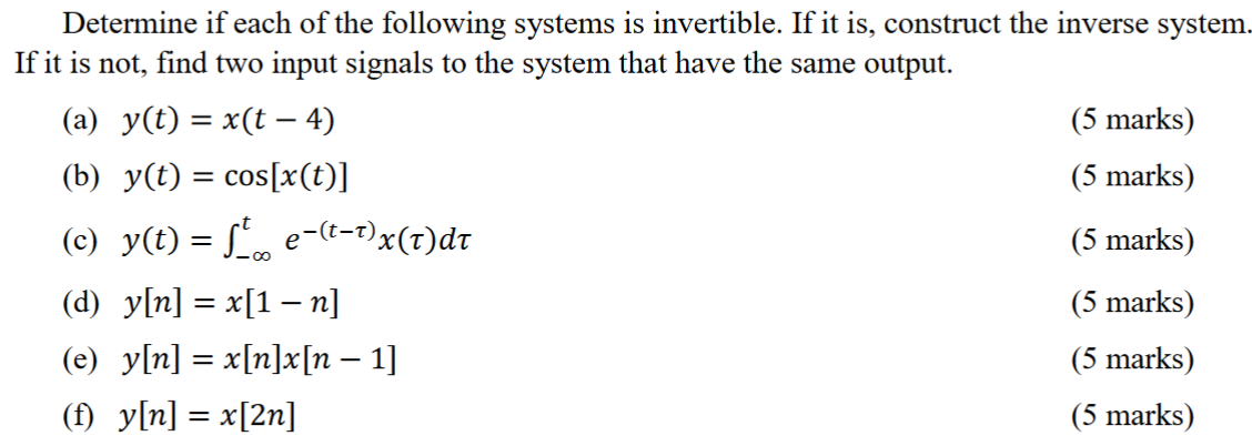 Solved Determine if each of the following systems is | Chegg.com