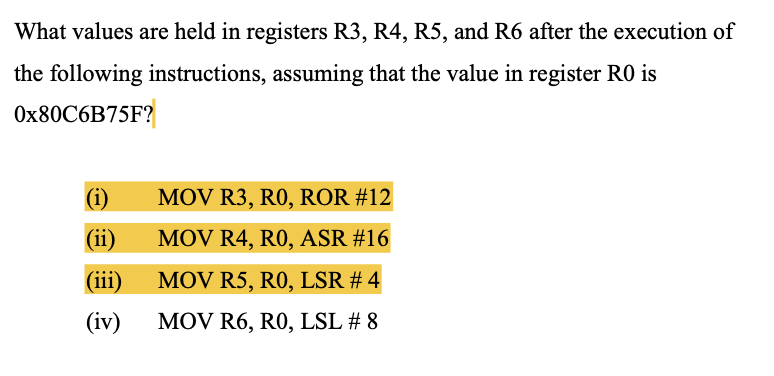 Solved What values are held in registers R3, R4, R5, and R6 | Chegg.com