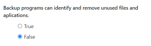Solved Backup programs can identify and remove unused files | Chegg.com