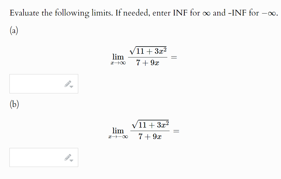Solved Evaluate the following limits. ﻿If needed, enter INF | Chegg.com