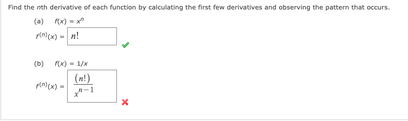 Solved Find The Nth Derivative Of Each Function By 