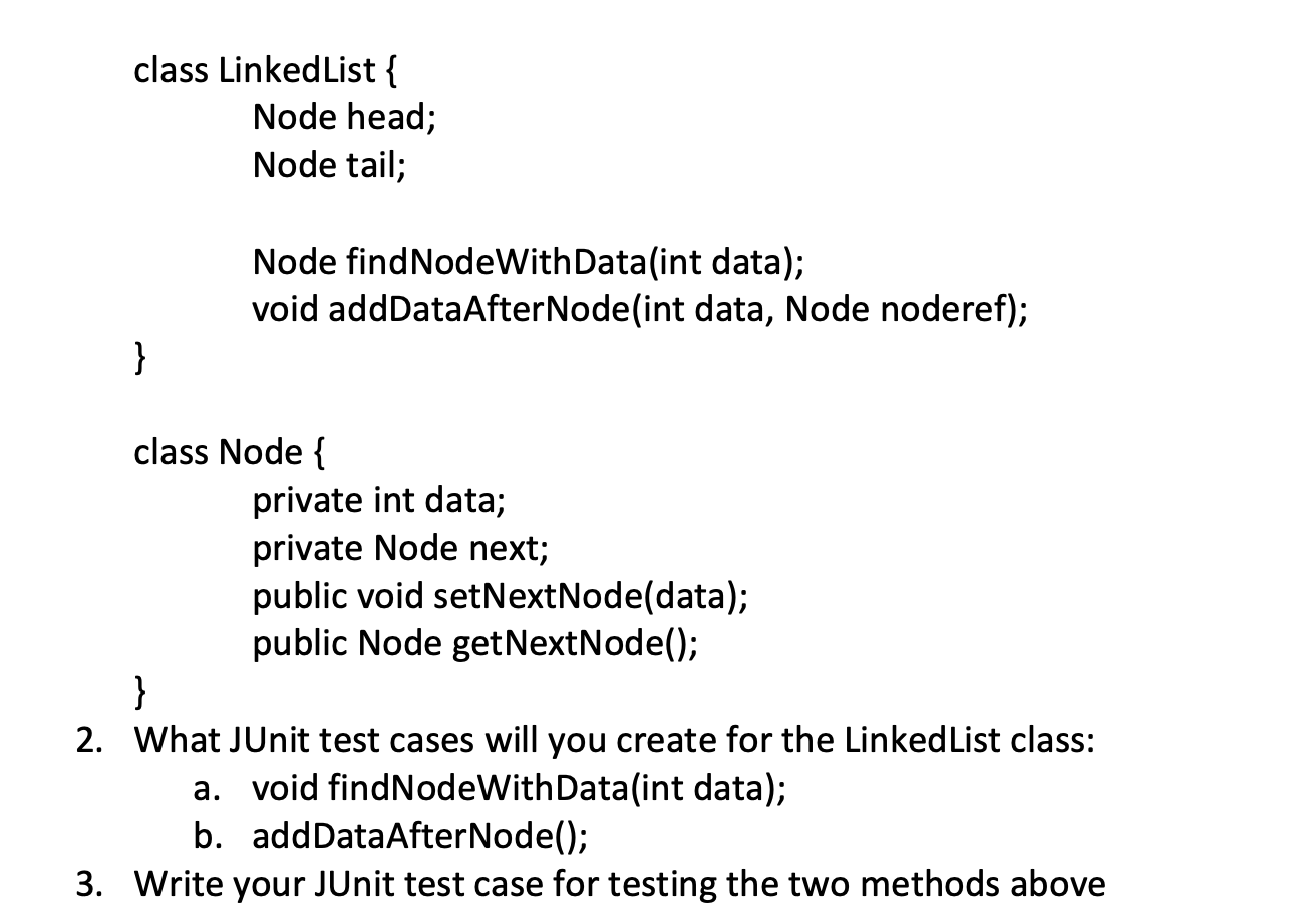 Solved class Linked List { Node head; Node tail; Node | Chegg.com