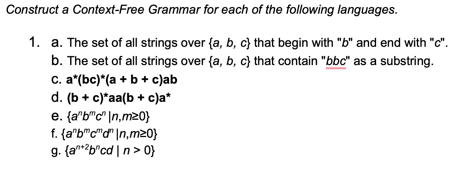 Construct a Context-Free Grammar for each of the | Chegg.com
