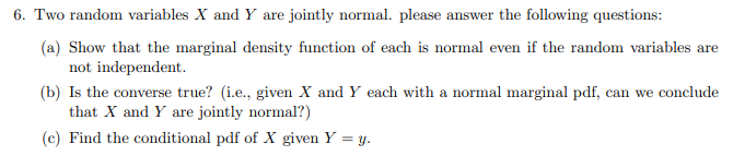 6. Two random variables X and Y are jointly normal. | Chegg.com