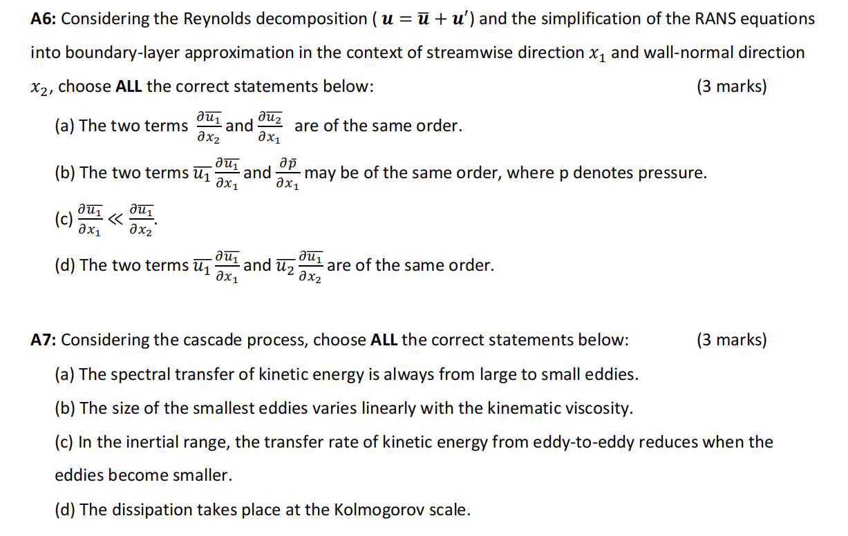 Solved A6: Considering the Reynolds decomposition (u=u+u′) | Chegg.com
