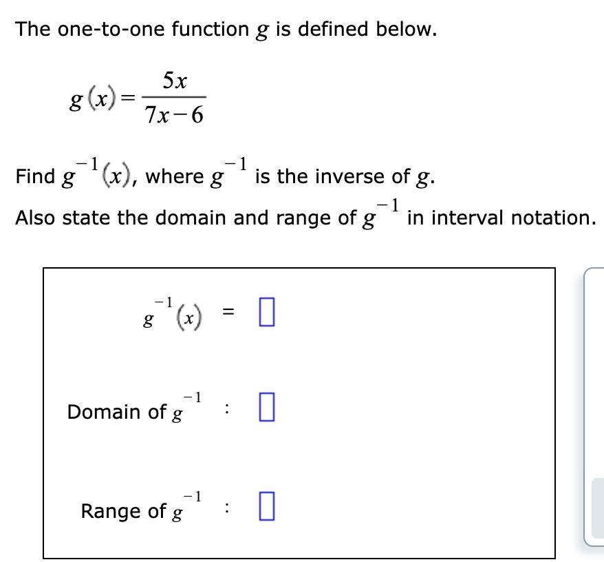 Solved The one-to-one function g is defined below. | Chegg.com