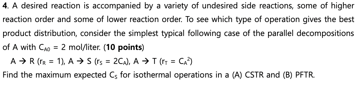 Solved 4. A desired reaction is accompanied by a variety of | Chegg.com